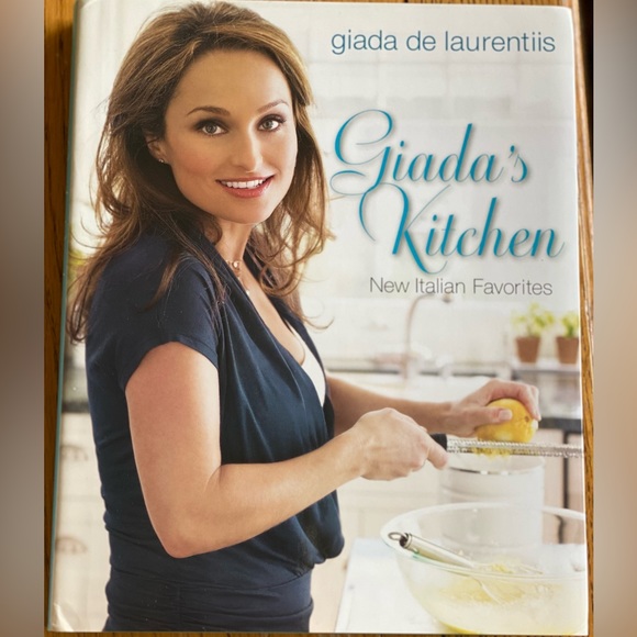 Other | Giadas Kitchen New Italian Favorites By Giada De Laurentiis ...